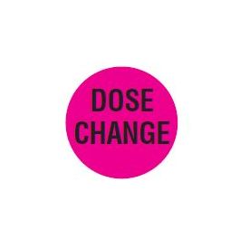 WARNING LABEL 3/4 CIRCLE - DOSE CHANGE